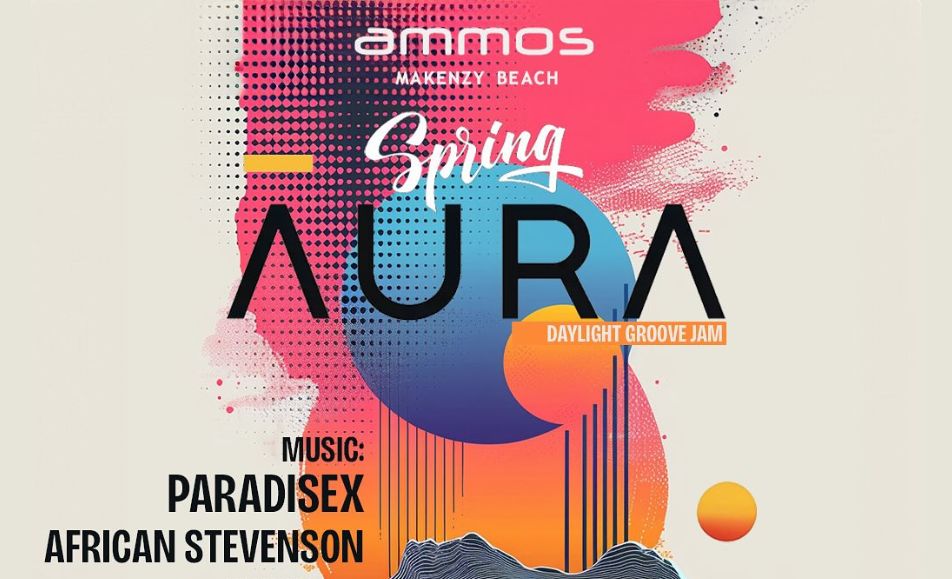 Spring Aura w. Paradise X - African Stevenson at Ammos - Rave Pulse